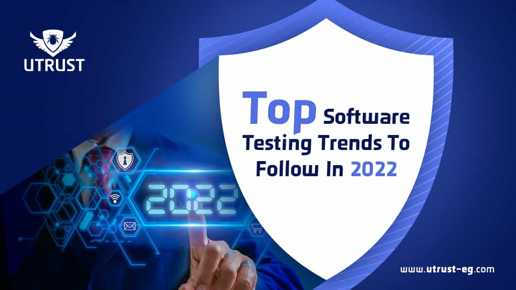 Testing Trends – UTrust | Software Testing Firm Testing Trends – UTrust | Software Testing Firm